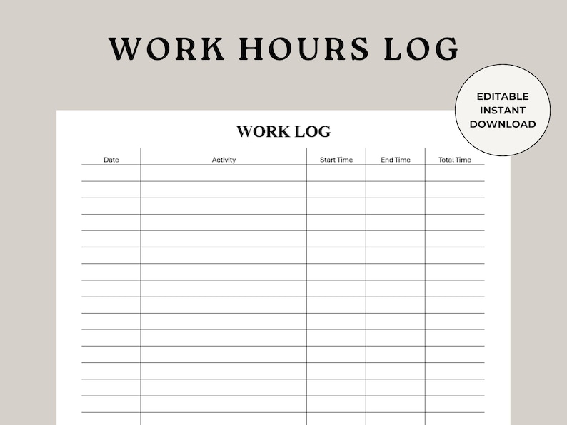 Work Hours Log, Working Hours Log, Working Hours, Task Log, Project ...