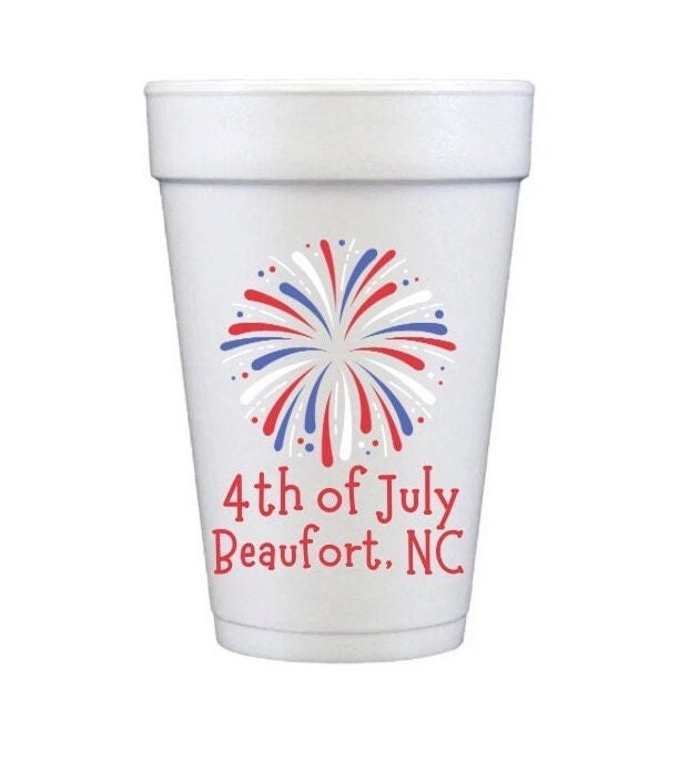 July 4th Cups, Personalized Styrofoam Cups, July 4th Foam Cups, July ...