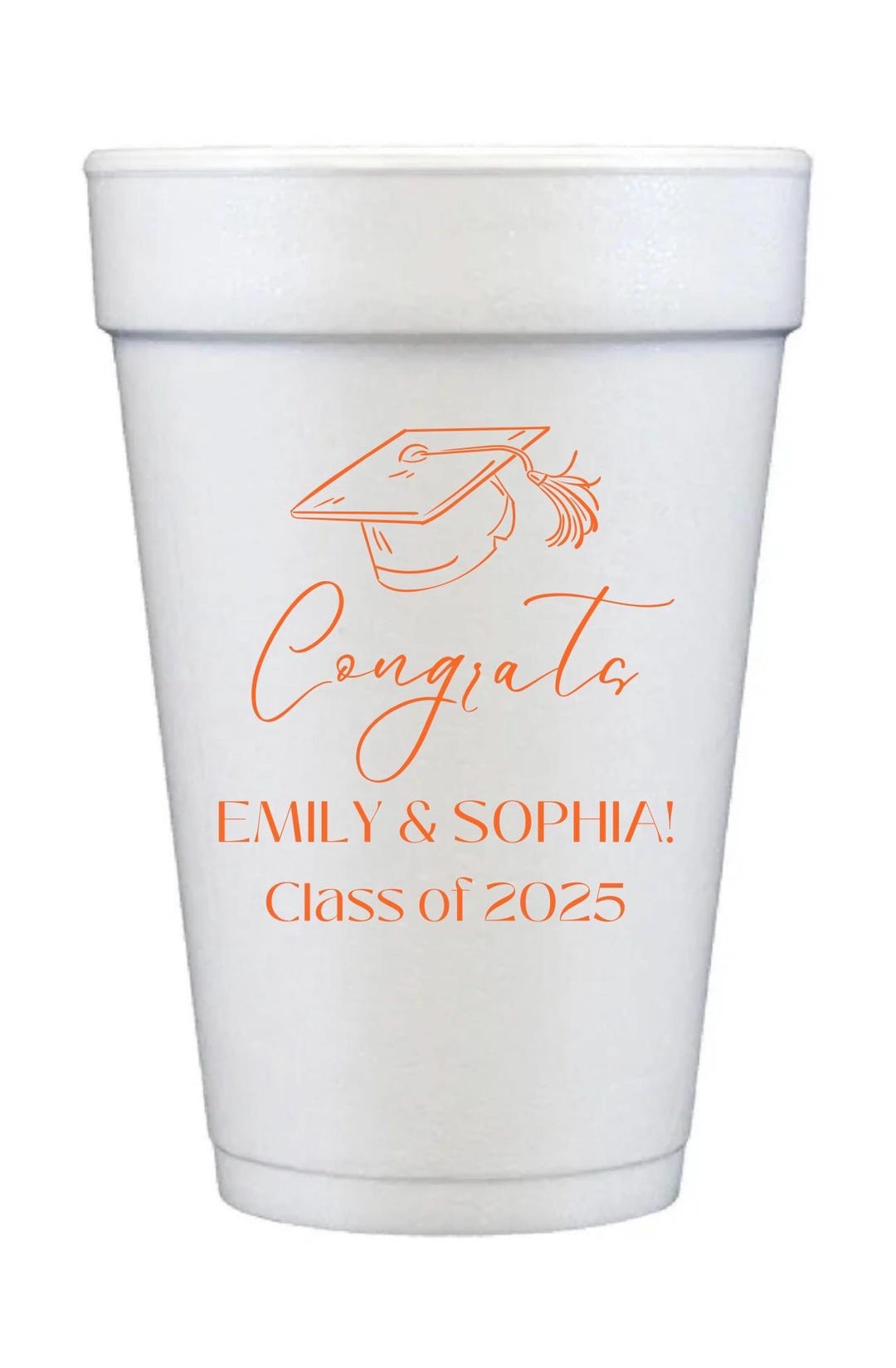 Class of 2025, Personalized Graduation Styrofoam Cups, Graduation Cups ...