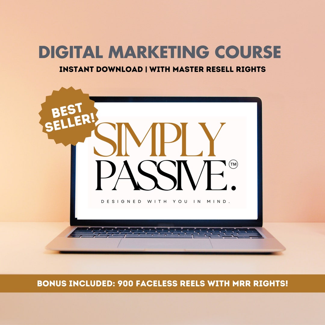 Simply Passive Course, MRR, Master Resell Rights, PLR, Faceless Reels ...