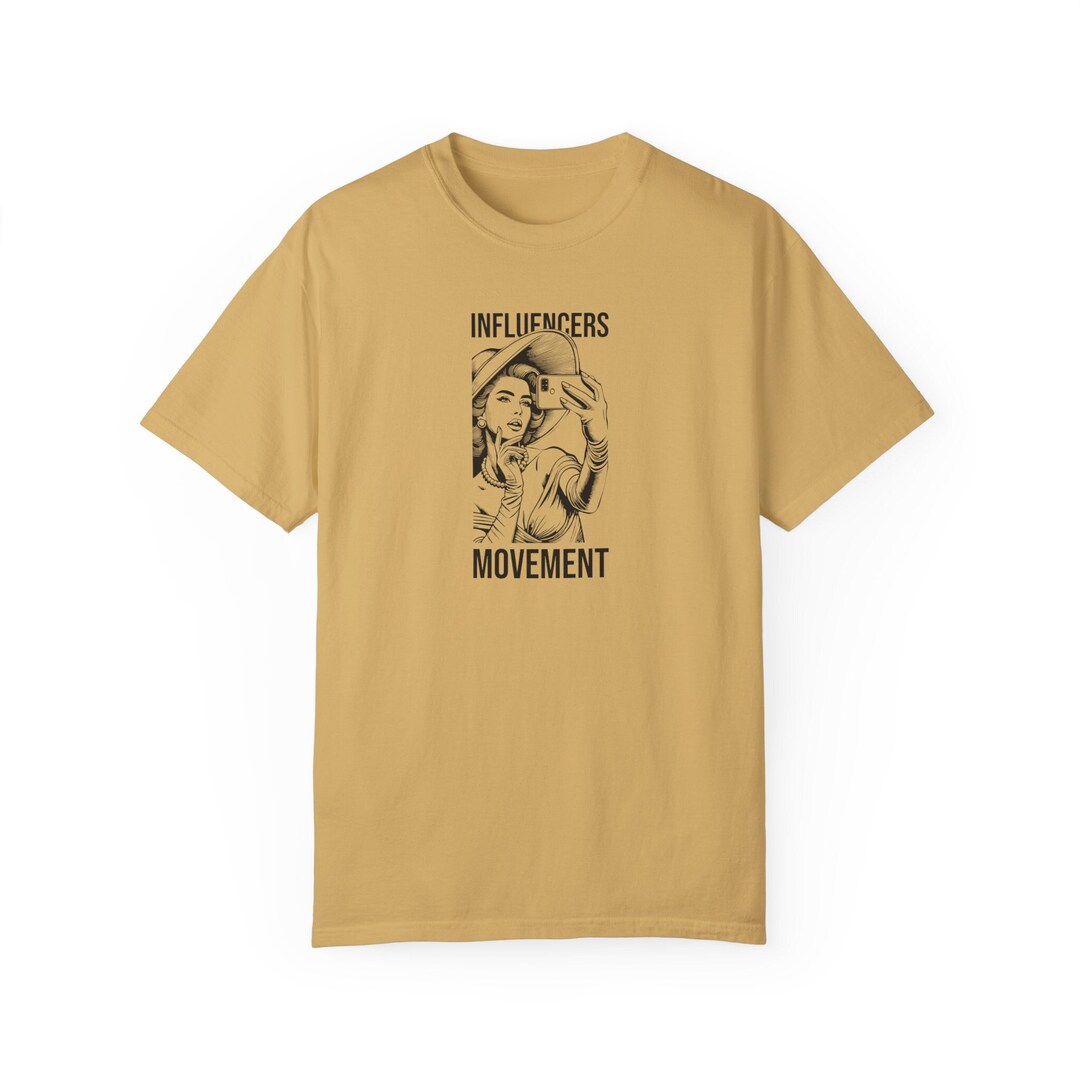 Influencers Movement 05 Influencers Unisex Garment-dyed T-shirt Social ...