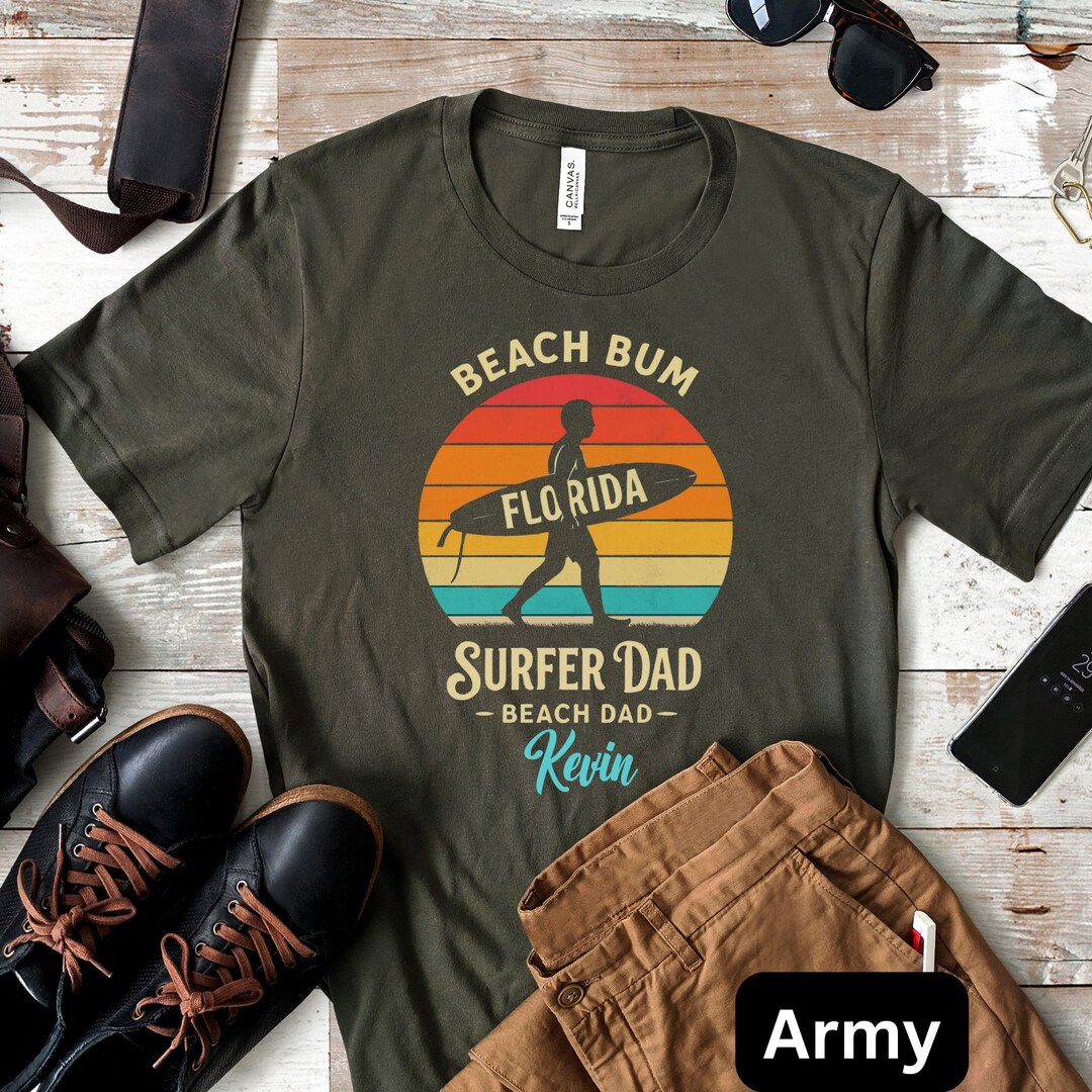 Beach Bum Surfer Dad Tee, Summer Vibes Shirt, Florida Beachwear, Gift ...
