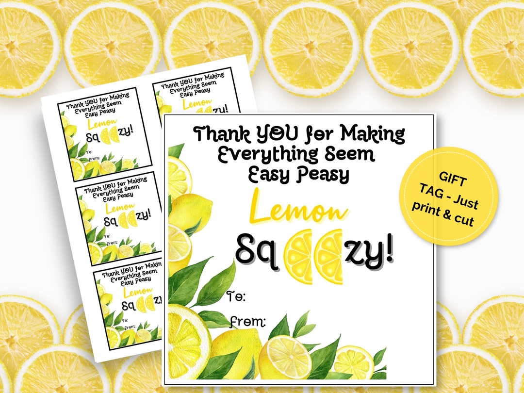 Lemon Theme Gift Tag-easy Peasy Lemon Squeezy, Treat Tag, Pop By ...