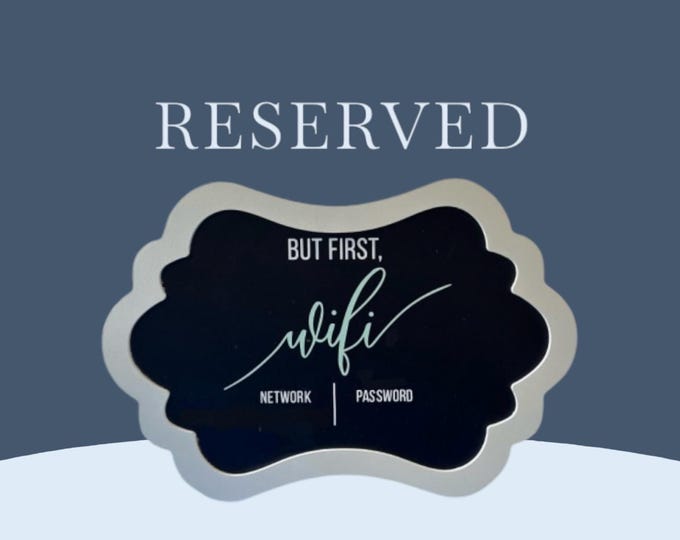 RESERVED Decor - “but First, Wifi…” Custom Ornate Chalkboard - Etsy