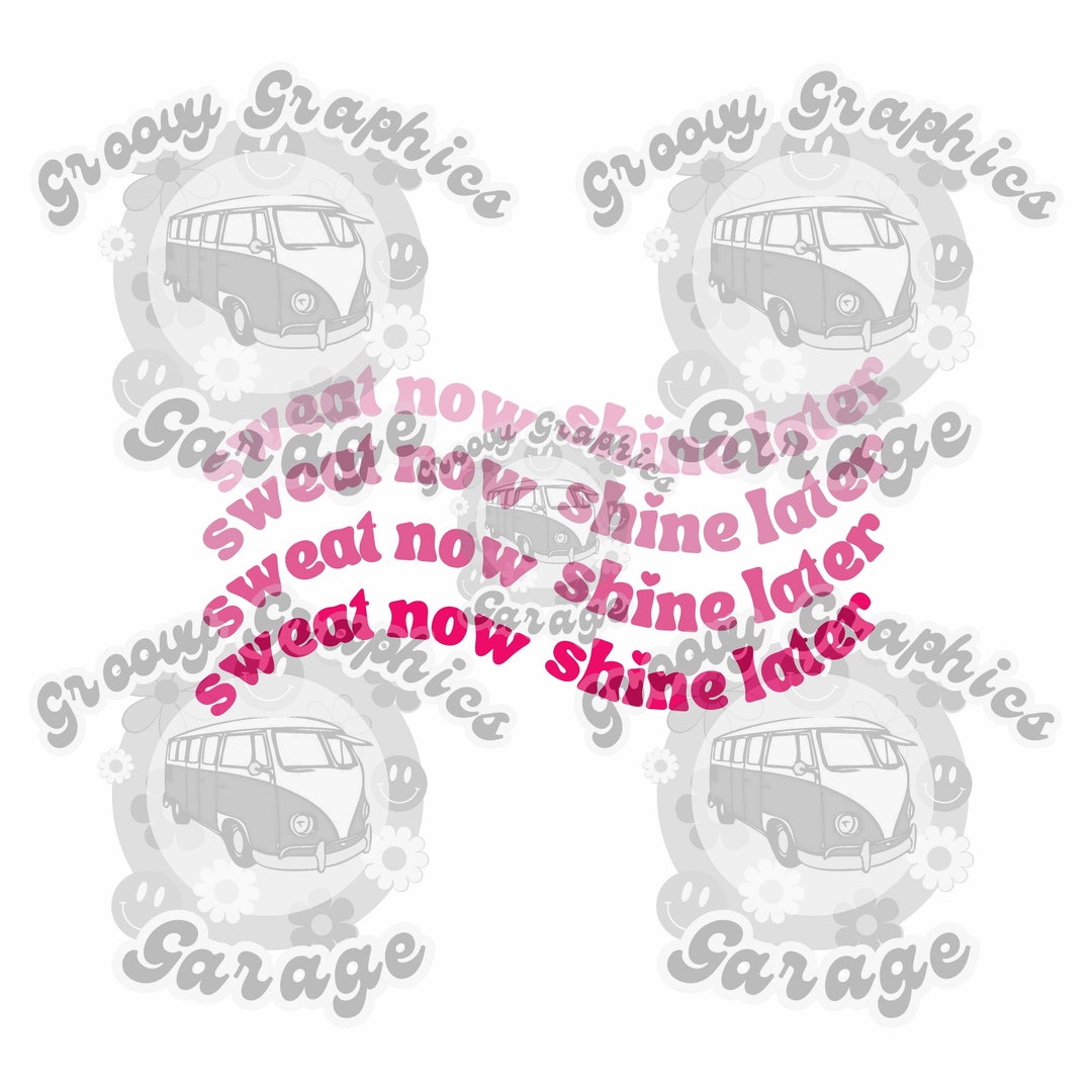 Motivational Workout PNG: Sweat Now, Shine Later - Etsy