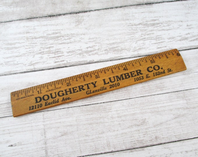 Vintage Wooden Six Inch Advertising Ruler - Dougherty Lumber Co ...