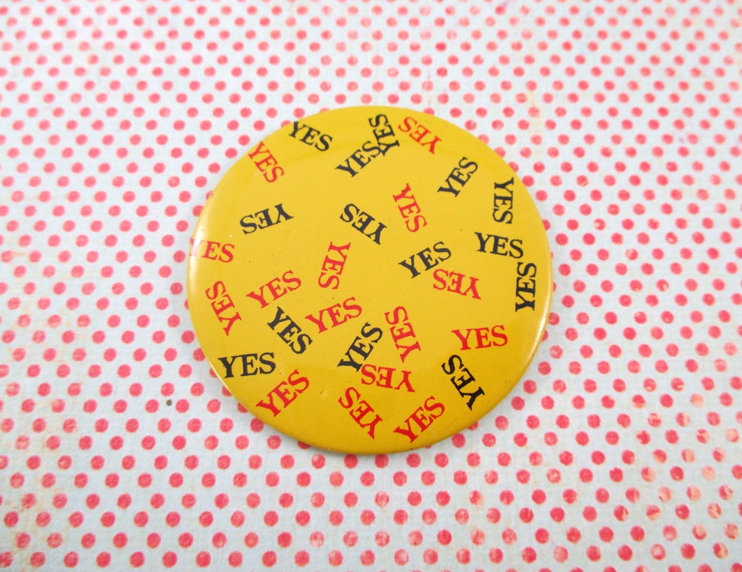 Large Vintage Yes Pin Back Made in Japan - Etsy