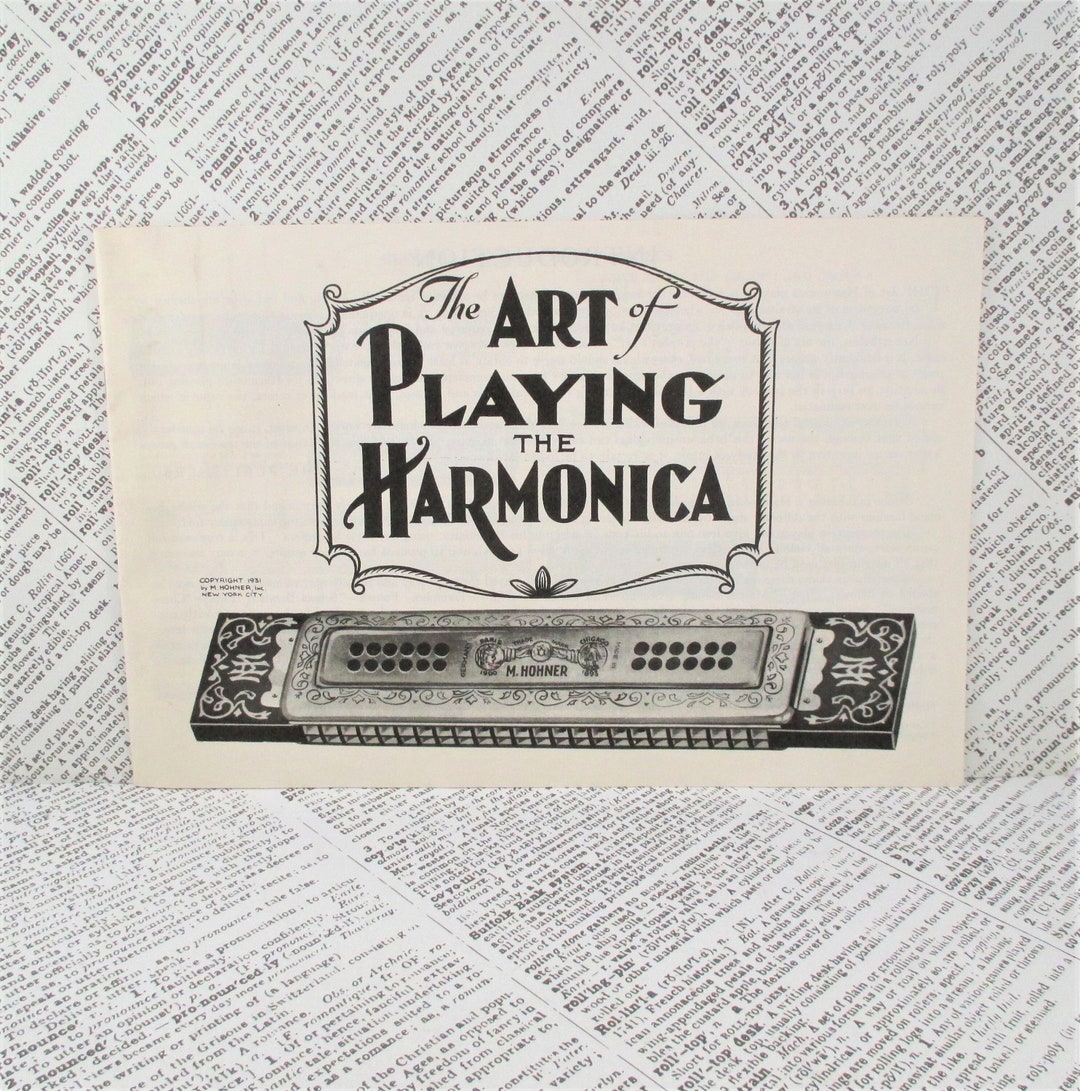 Vintage Booklet the Art of Playing the Harmonica Hohner Harmonicas 1931 ...