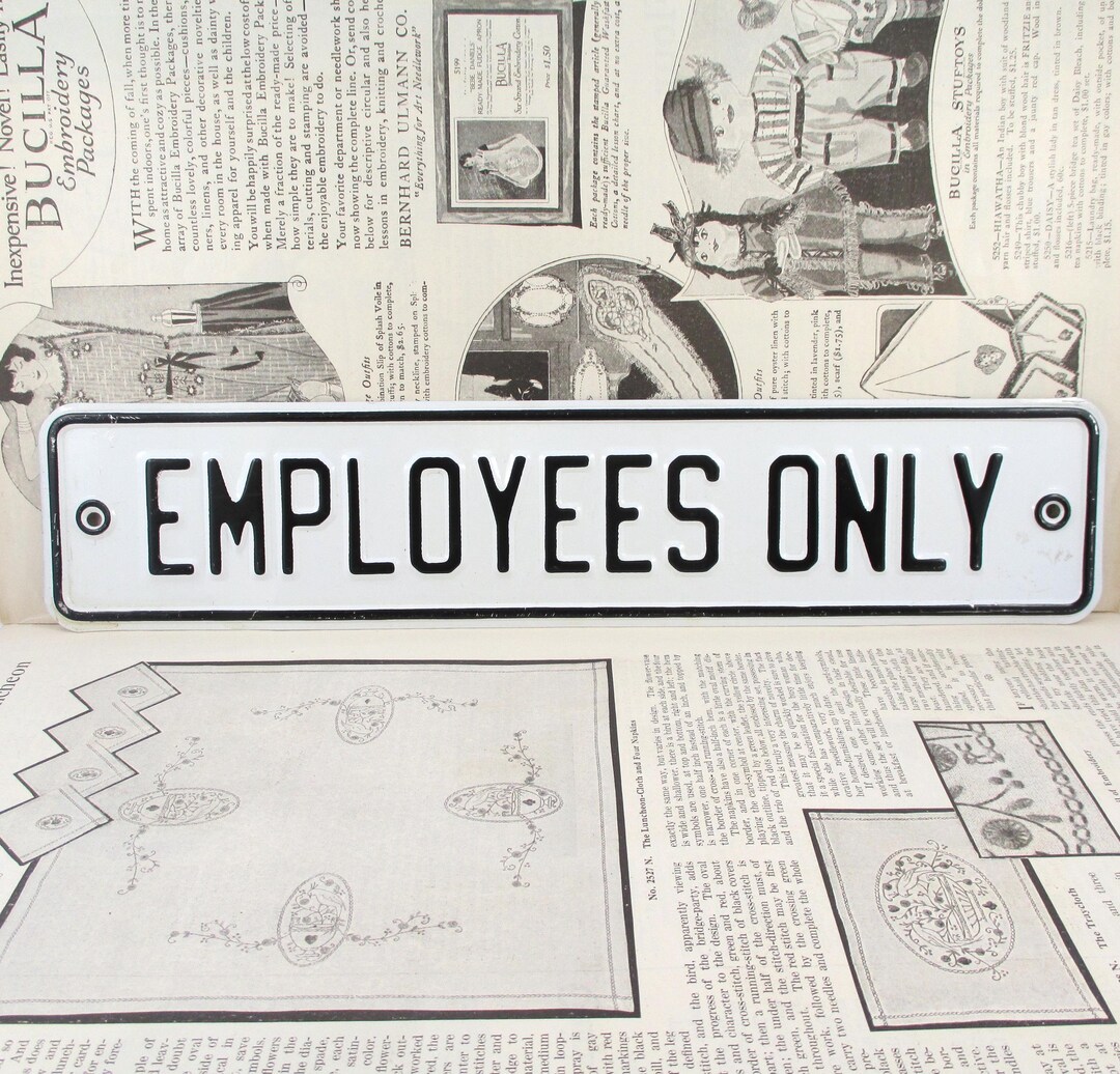 Vintage Black and White Metal Employees Only Sign - Etsy