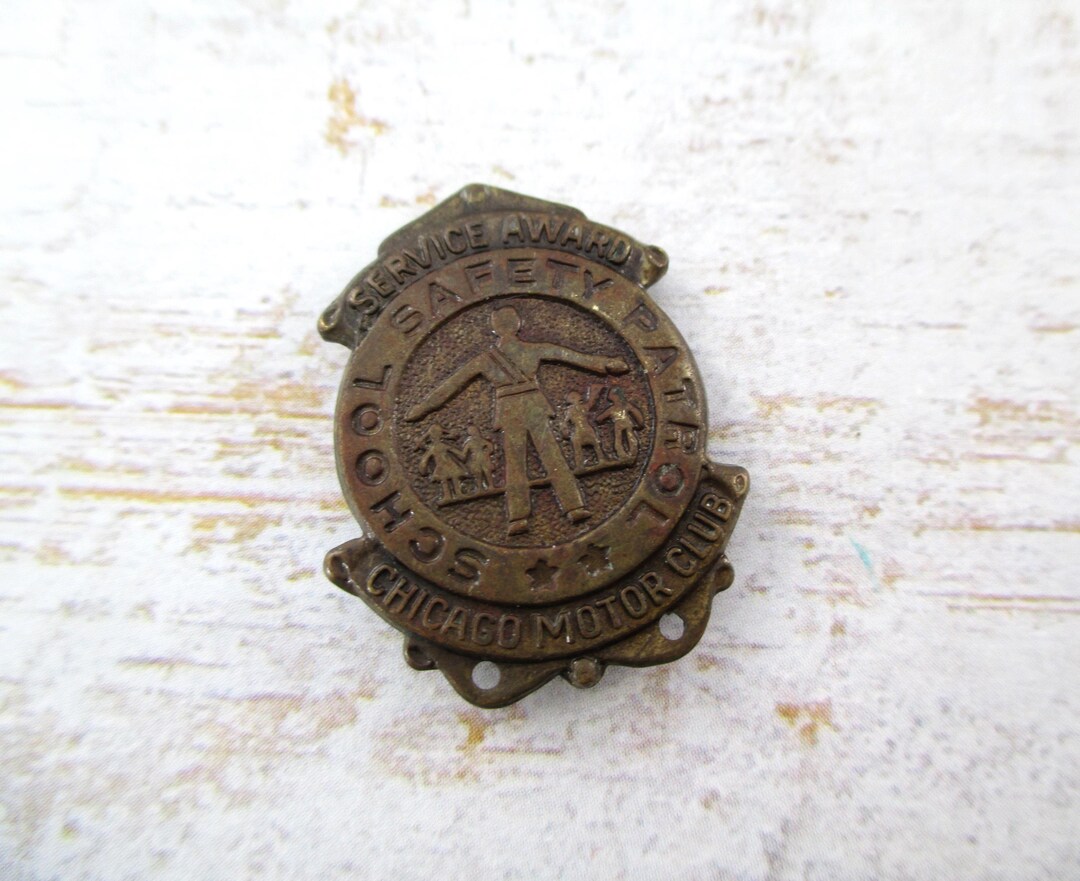 Vintage School Safety Patrol / Service Award Pin - Chicago Motor Club ...