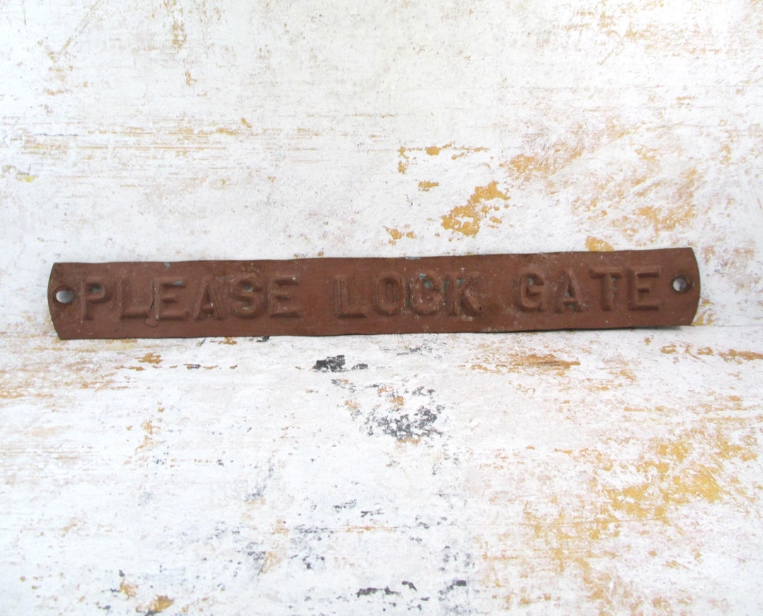 Vintage Metal Please Lock Gate Sign - Etsy