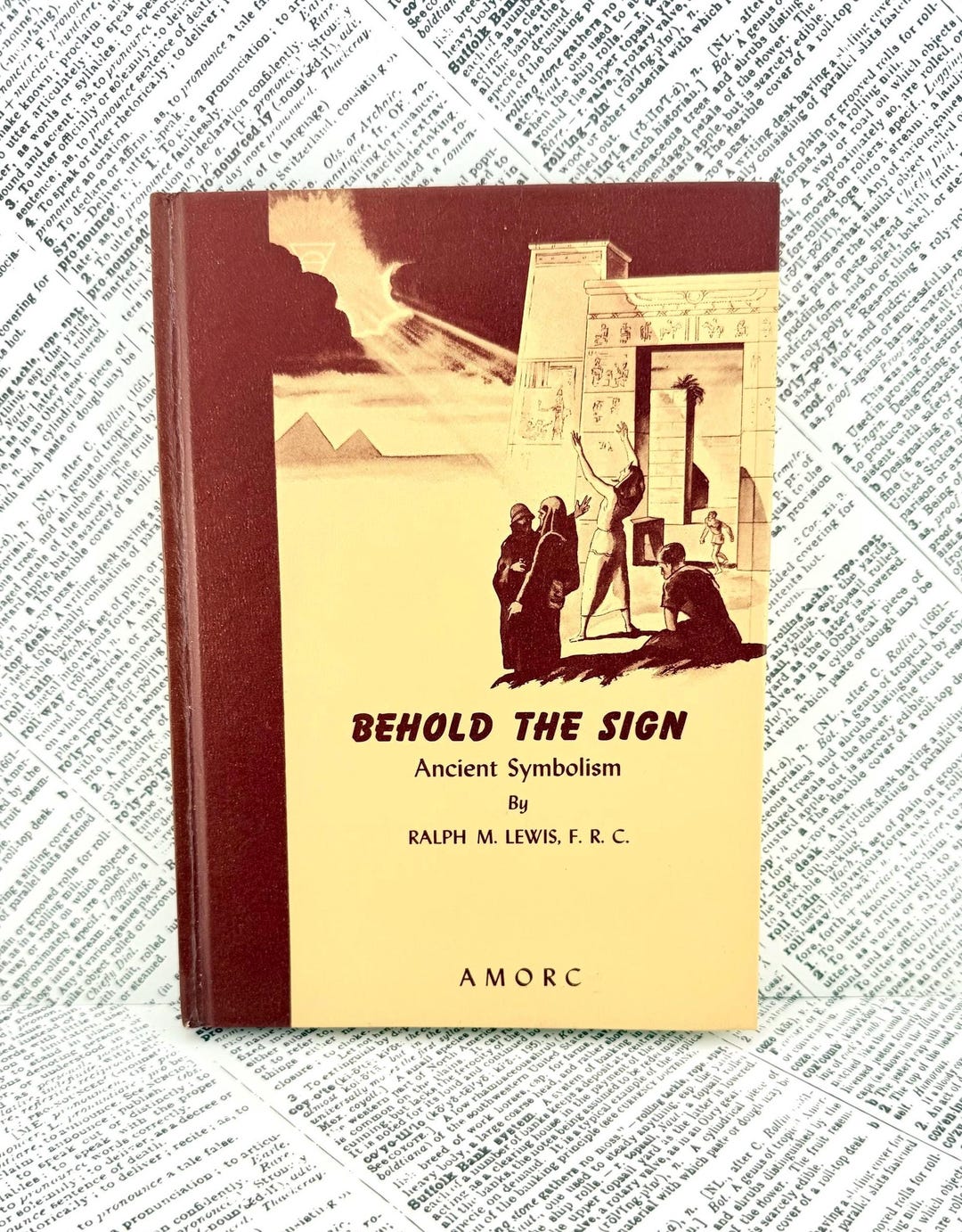 Vintage Book - Behold the Sign Ancient Symbolism by Ralph M. Lewis ...
