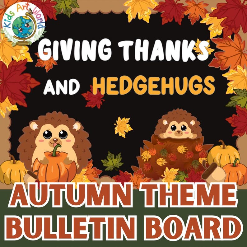 Autumn Leaves Bulletin Board Hedgehog Fall Leaves Autumn Season ...