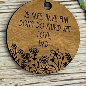 Be Safe Keychain, Be Safe Have Fun Keychain, New Driver Keychain, Gift ...