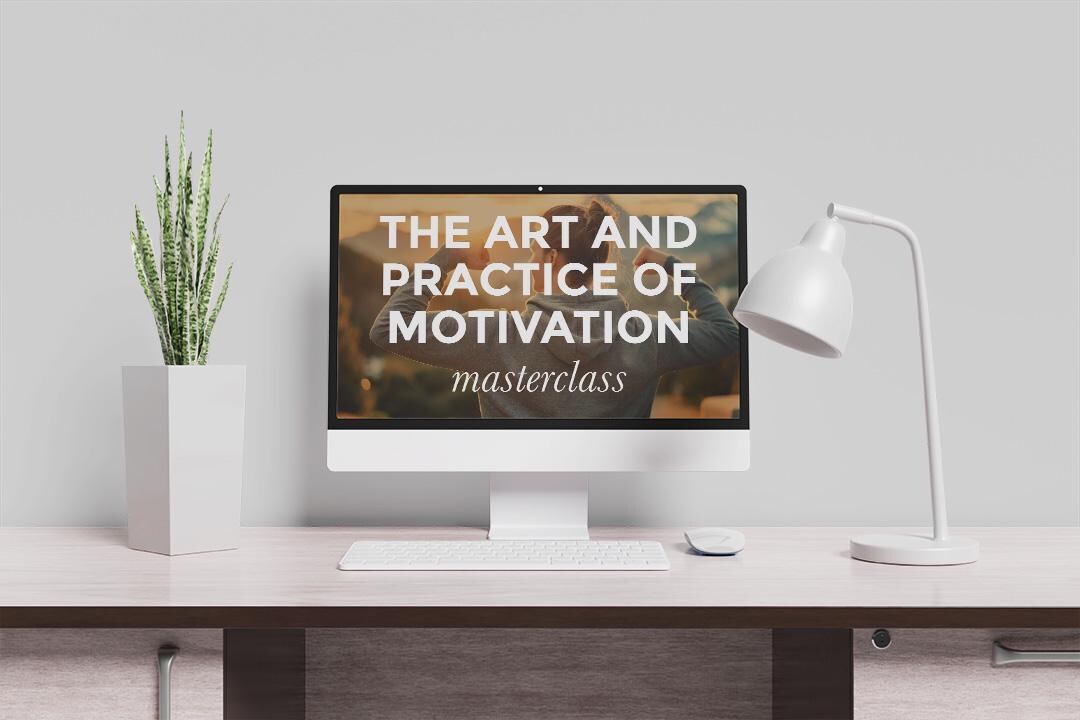 The Art and Practice of Motivation Masterclass | Science of Motivation ...