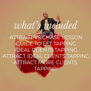 Client Attraction Bundle: EFT Tapping Techniques Attracting Vs. Chasing ...