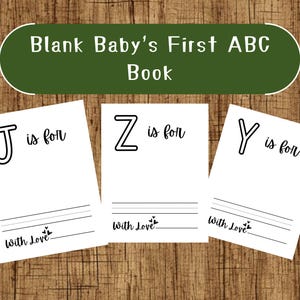 Blank Alphabet Book, Baby's First ABC Book, Baby's First Alphabet Book ...