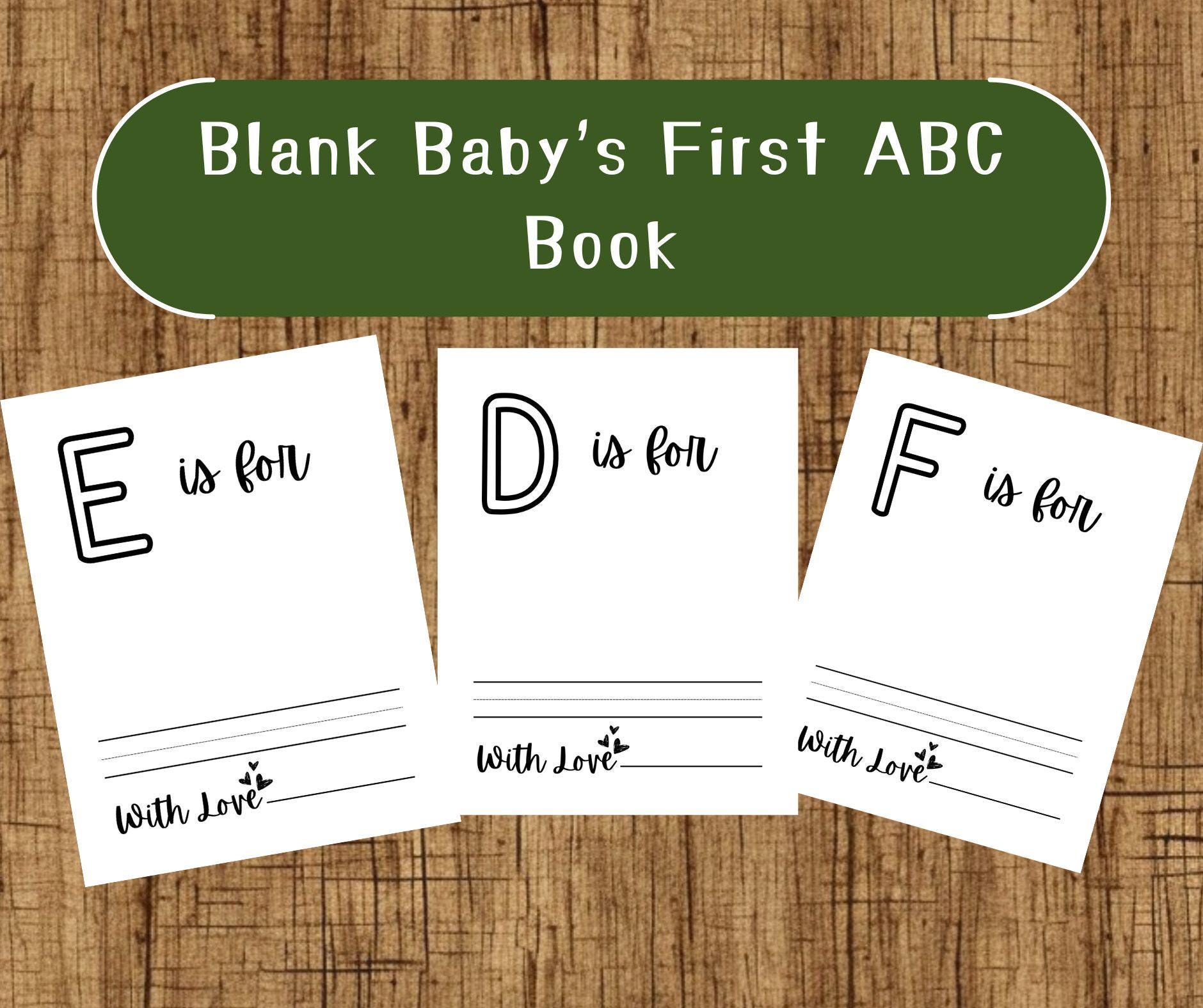 Blank Alphabet Book, Baby's First ABC Book, Baby's First Alphabet Book ...