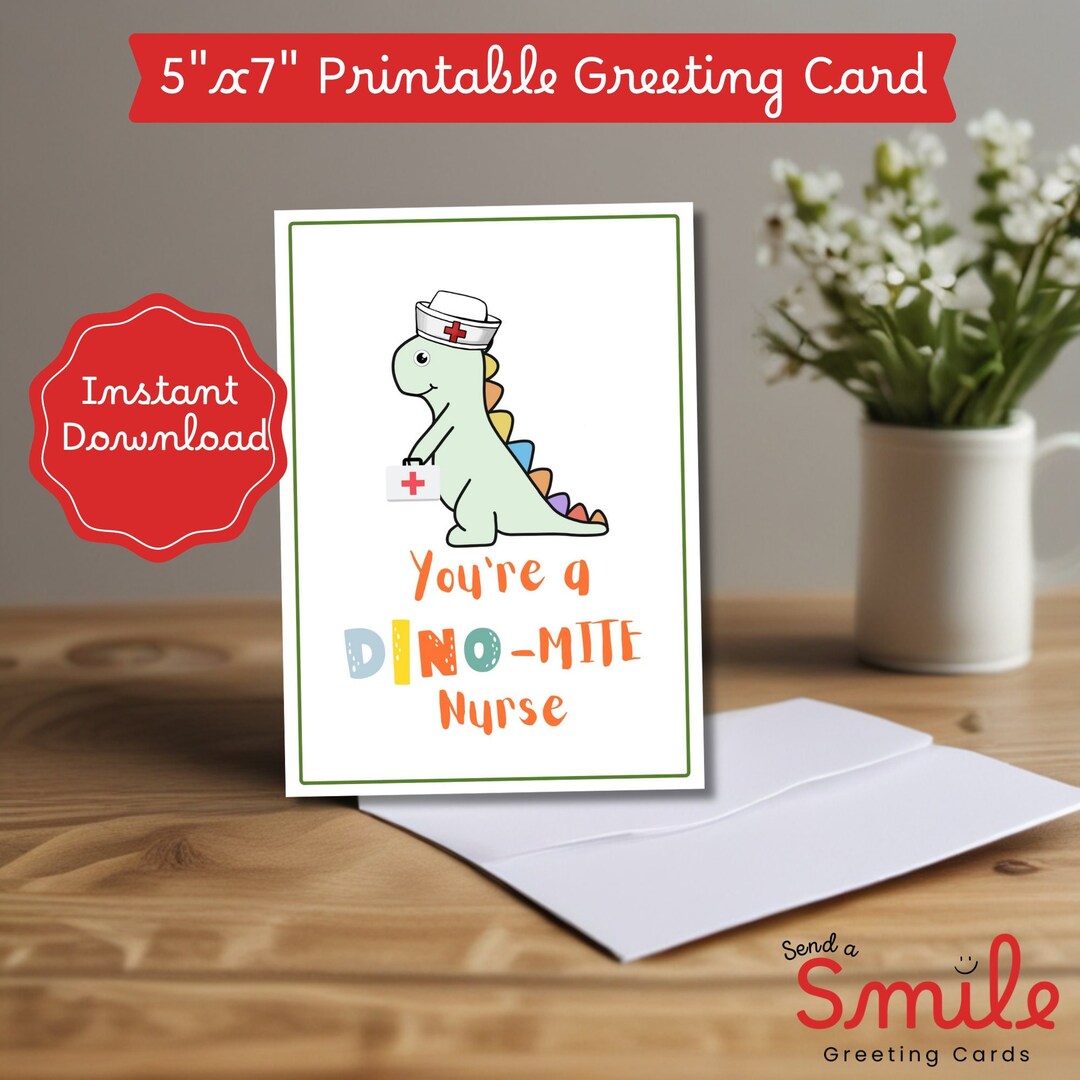 Dino-mite Nurse Card: Nurse Appreciation Thank You (digital Download ...