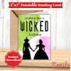 PRINTABLE- WICKED Birthday Card, Birthday, Witch, Wicked - Etsy