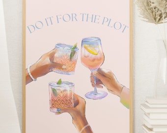 It Was for the Plot Pink Digital Download, Do It for the Plot Poster ...