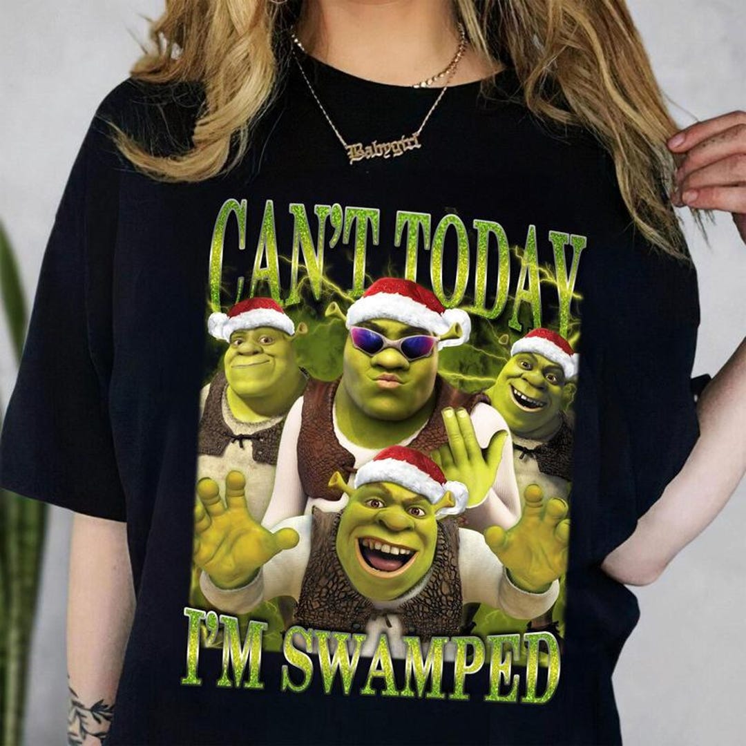 Can't Today I'm Swamped Shirt, Santa Shrek Shirt, Fiona and Shrek Shirt ...