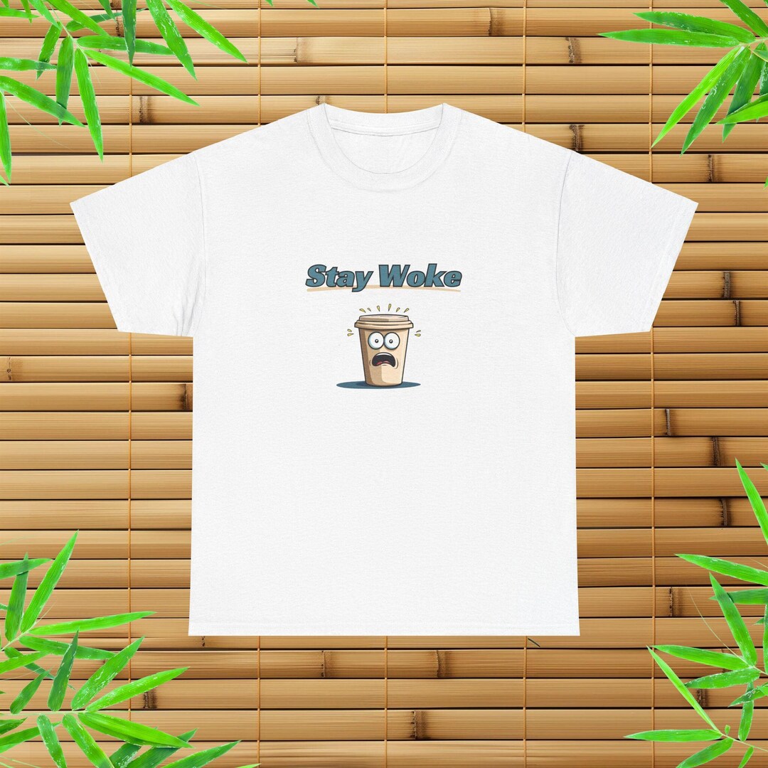 Stay Woke T-shirt, Funny Brainrot Slang Meme Tee, Gag Gift Shirt ...