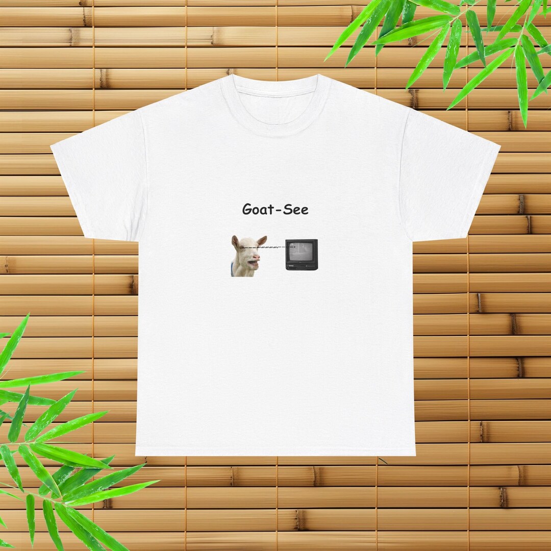 Goat-see Goatse T-shirt, Funny Meme Shirt, Unhinged T-shirt, Offensive ...