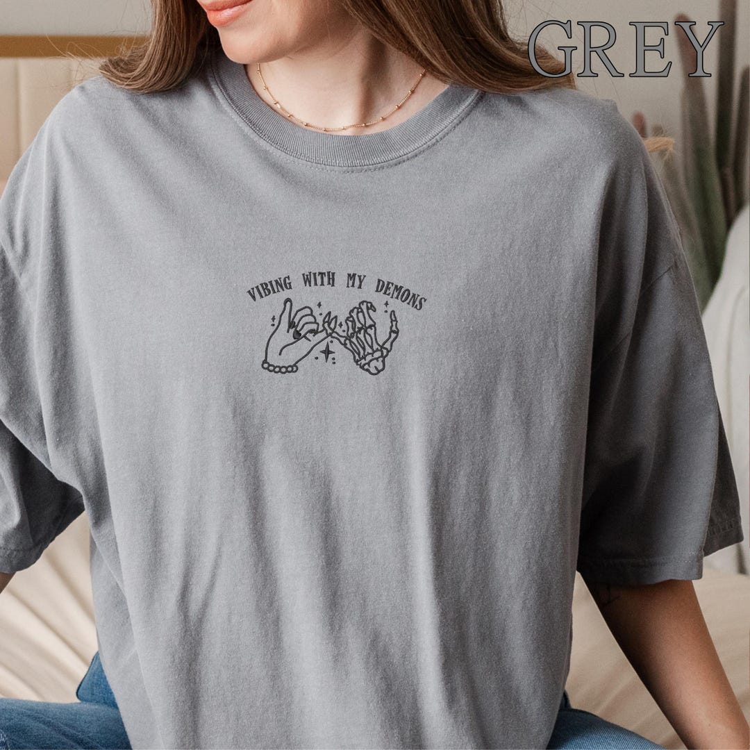 Embroidered Vibing With My Demons Shirt, Funny Skeleton Shirt ...