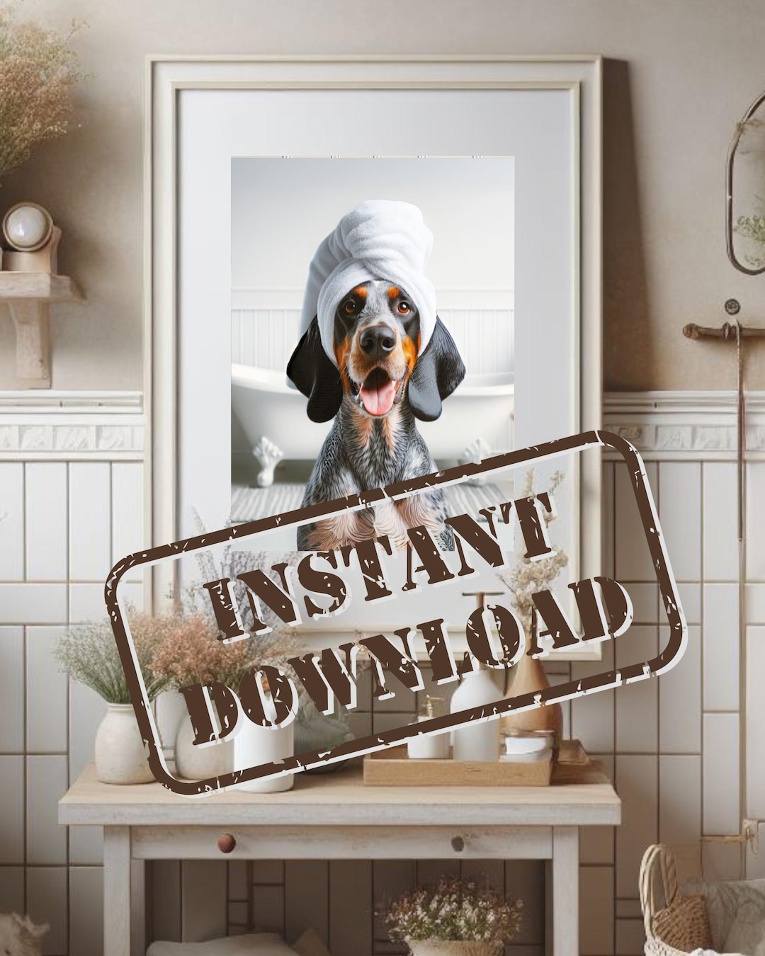 Bluetick Hound in Bathroom Poster Print PRINTABLE Funny Dog Bath ...