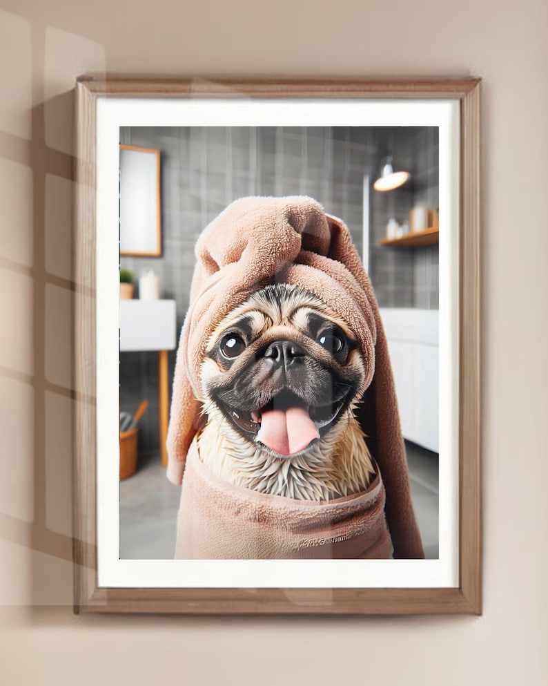 Pug With Towel on Head Bathroom Towel Poster Print Pug Bath Funny Dog ...