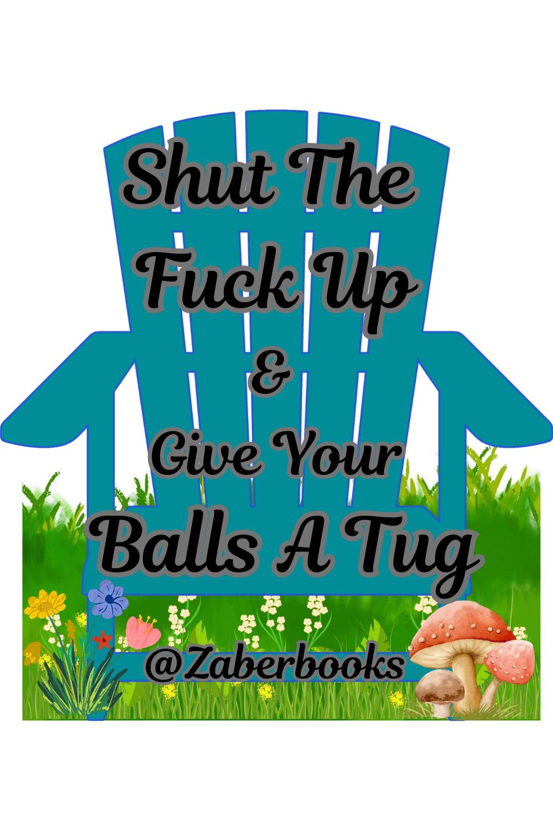 Give Your Balls A Tug Sticker Funny Sarcastic Waterproof Kindle Sticker ...
