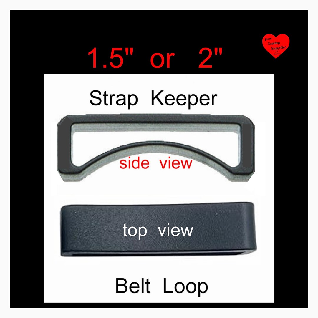 10 PIECES 1 1/2 or 2 Strap Belt Loop KEEPERS 1 1/2 or 2 Inch, 38mm or ...