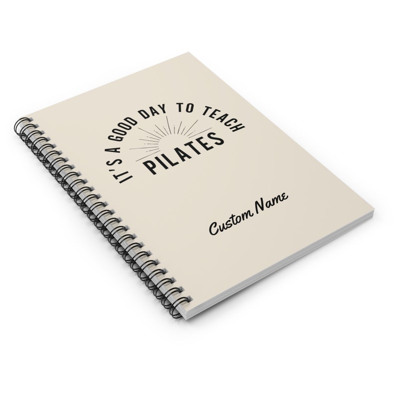 Personalized Pilates Instructor Notebook: 'good Day to Teach' Softcover ...