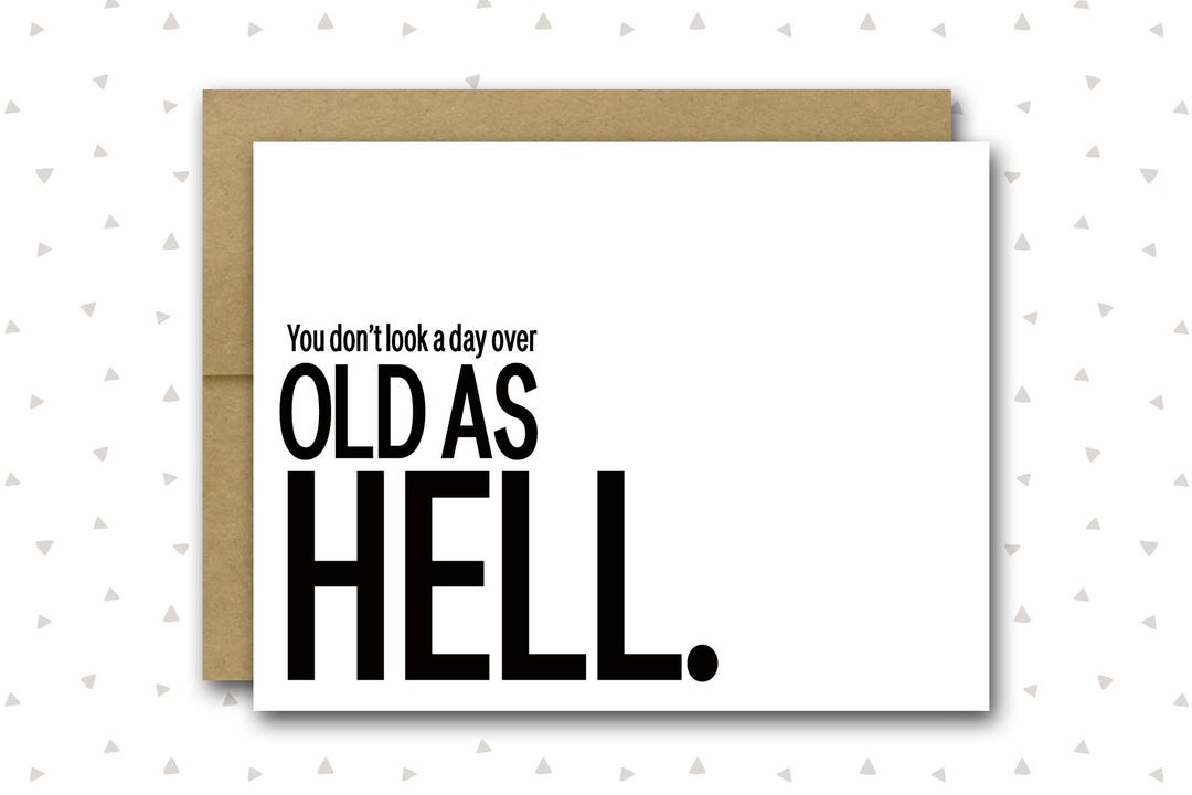 Old as Hell Birthday Card Funny Getting Older Card 50th Birthday Card ...
