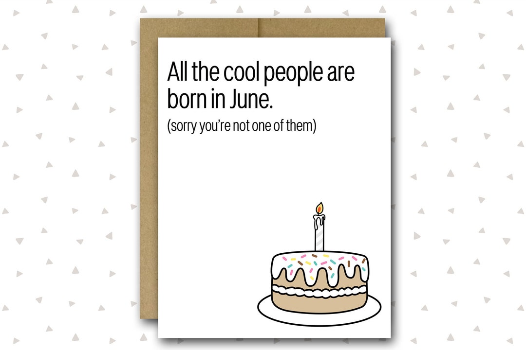 Funny June Birthday Card June Birthday Card Birthday Card Sister ...