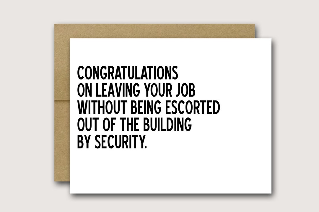 Congratulations on Leaving Your Job Card | Good Luck | Retirement Card ...