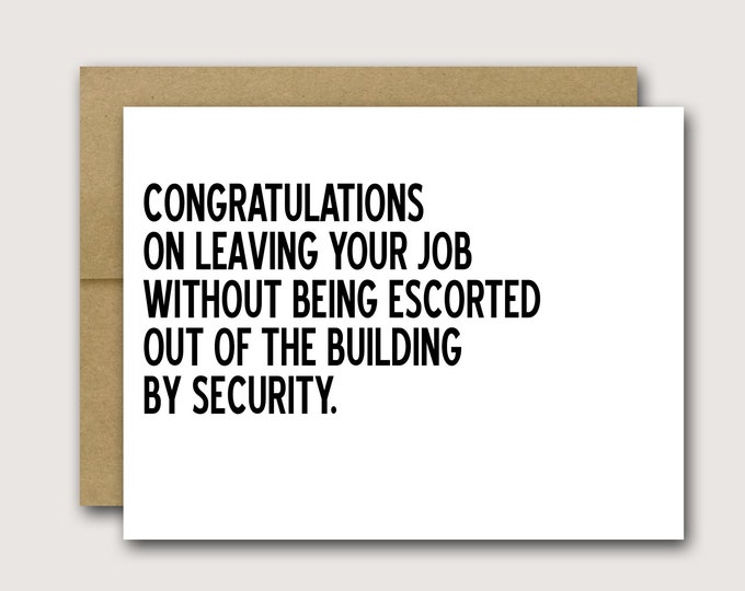 Congratulations on Leaving Your Job Card Good Luck Retirement Card ...
