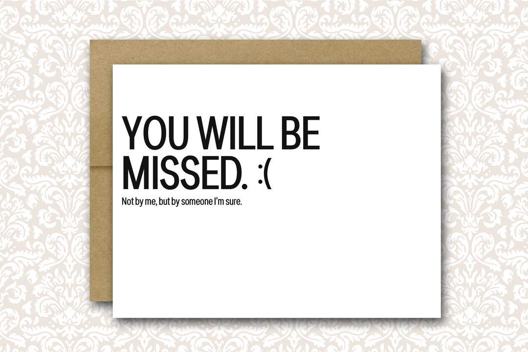 You'll Be Missed Card Funny Retirement Card Happy Retirement Card Retired Card Funny Retirement ...