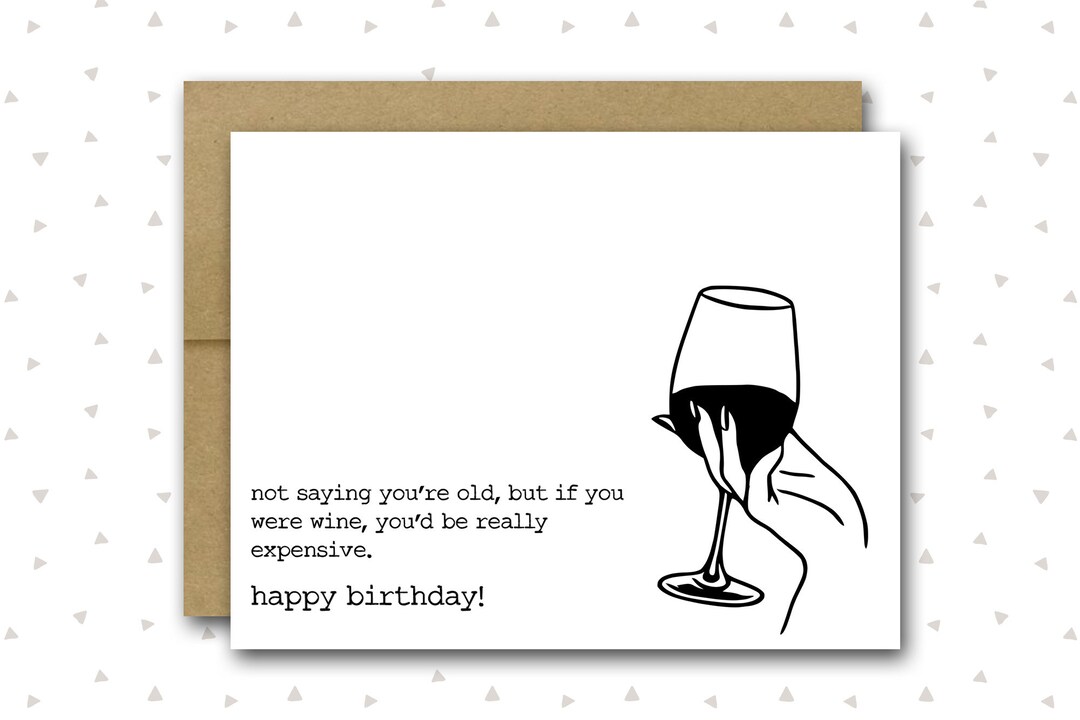 Funny Wine Birthday Card Wine Lover Card Funny 50th Birthday Card Funny