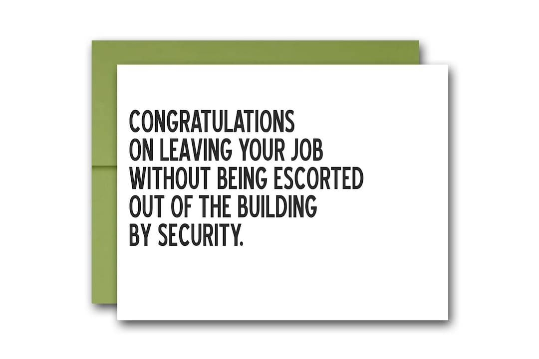 Congratulations on Leaving Your Job Card Good Luck - Etsy