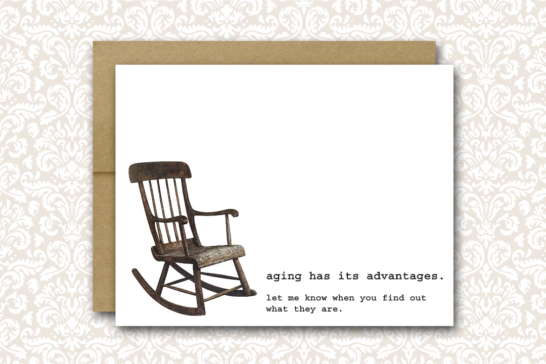 Funny Getting Older Card Aging Quotes Funny Birthday Card Funny 50th ...