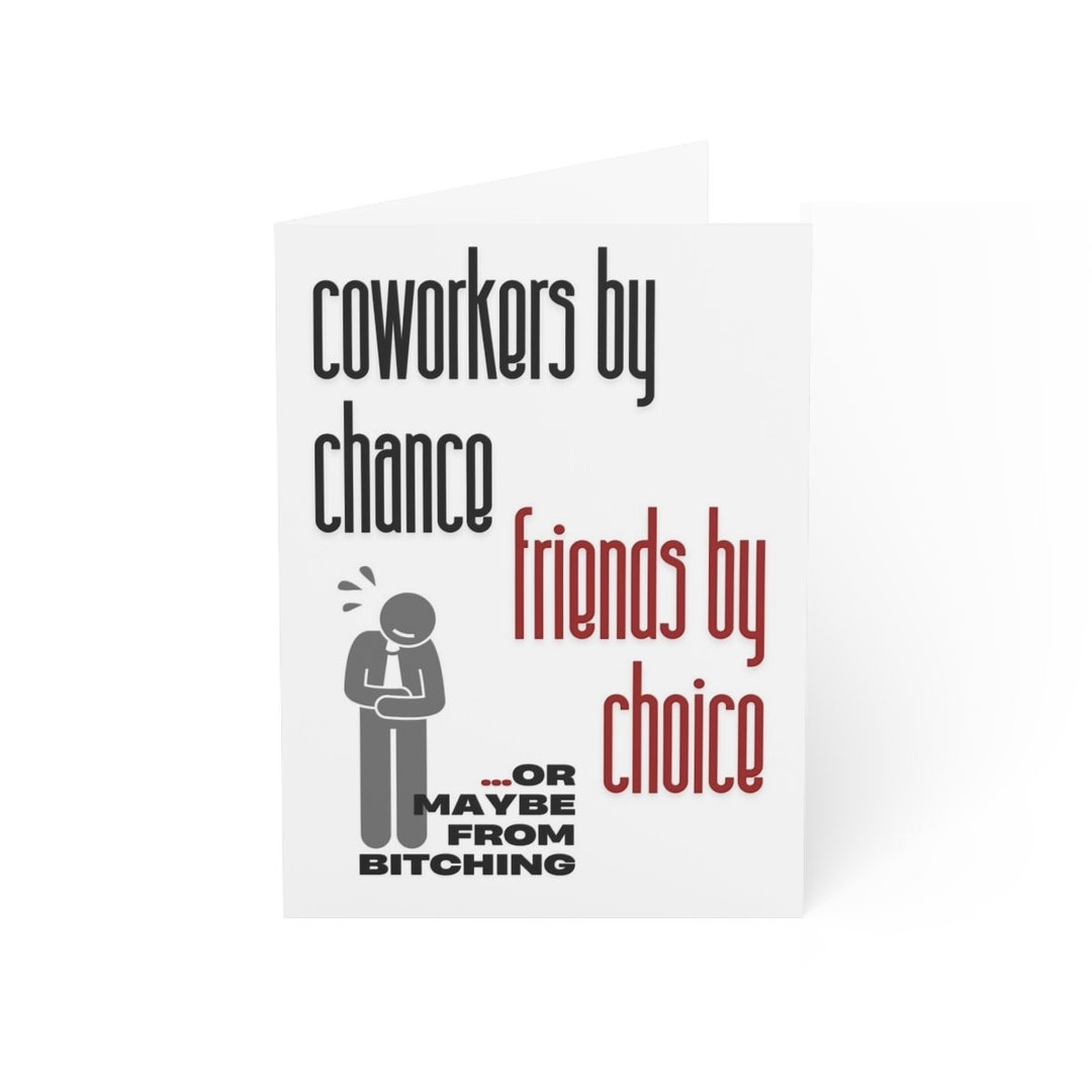Funny "coworkers by Chance, Friends by Choice" Greeting Card - Etsy