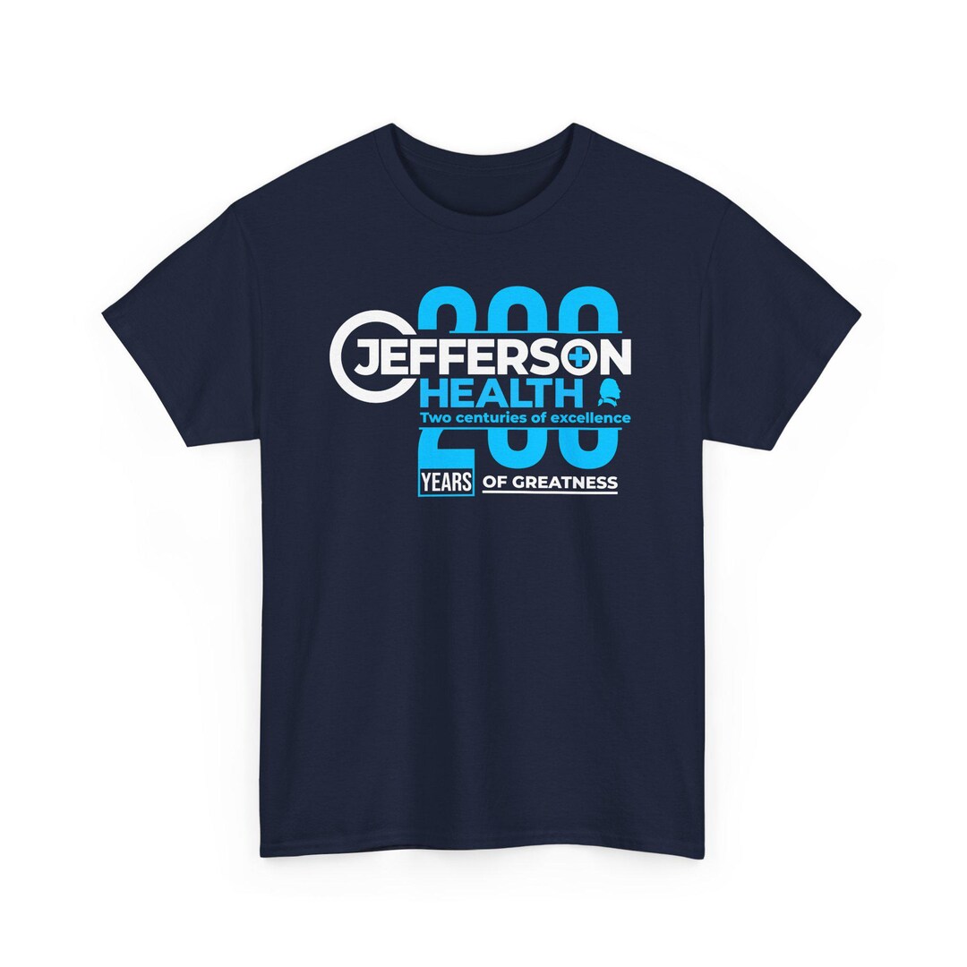 Jefferson Health Bicentennial T-shirt - Gildan Unisex Cotton Tee ...