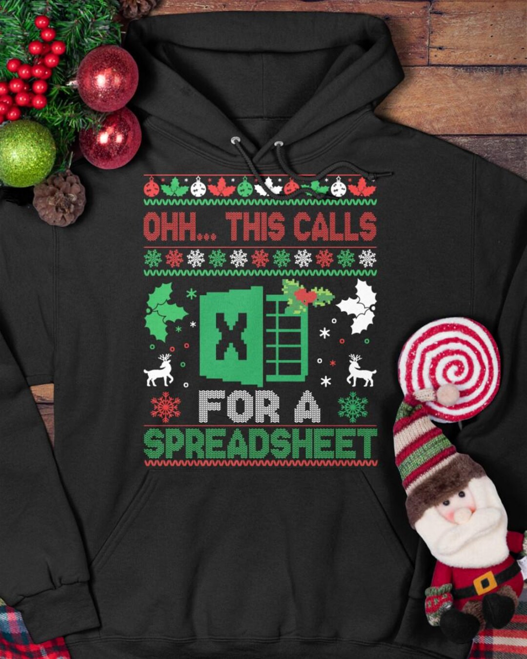 Oh This Calls for a Spreadsheet Png - Funny Ugly Christmas Sweater for ...