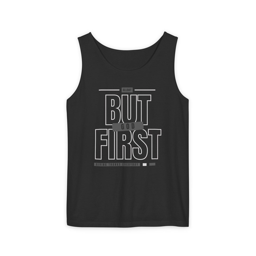 God First Summer Tank, but First God Tank for Men, Christian Shirt, God ...