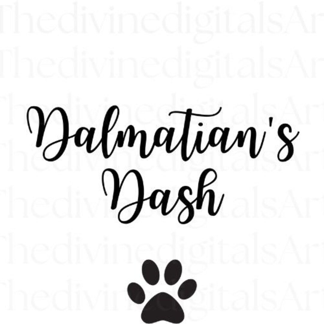 Dalmatian's Dash SVG, Cut File for Cricut, Svg, Digital Download, Digital Files Svg, Svg File ...