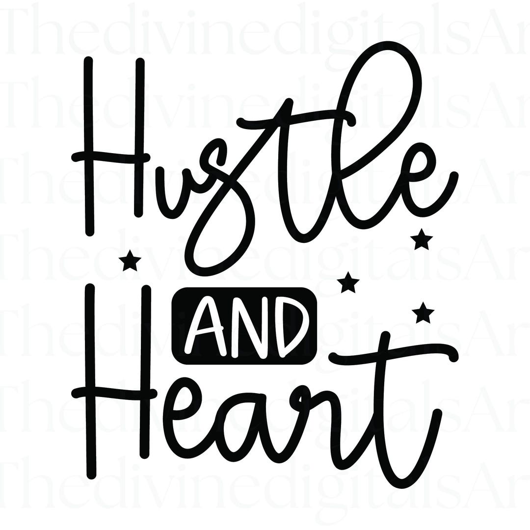 Hustle and Heart SVG: Cricut Cut File (digital Download) - Etsy