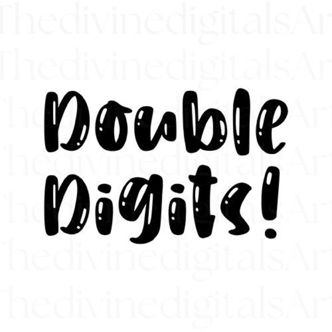 Double Digits SVG, Double Digits Era, Double Digits Invitation, Double ...