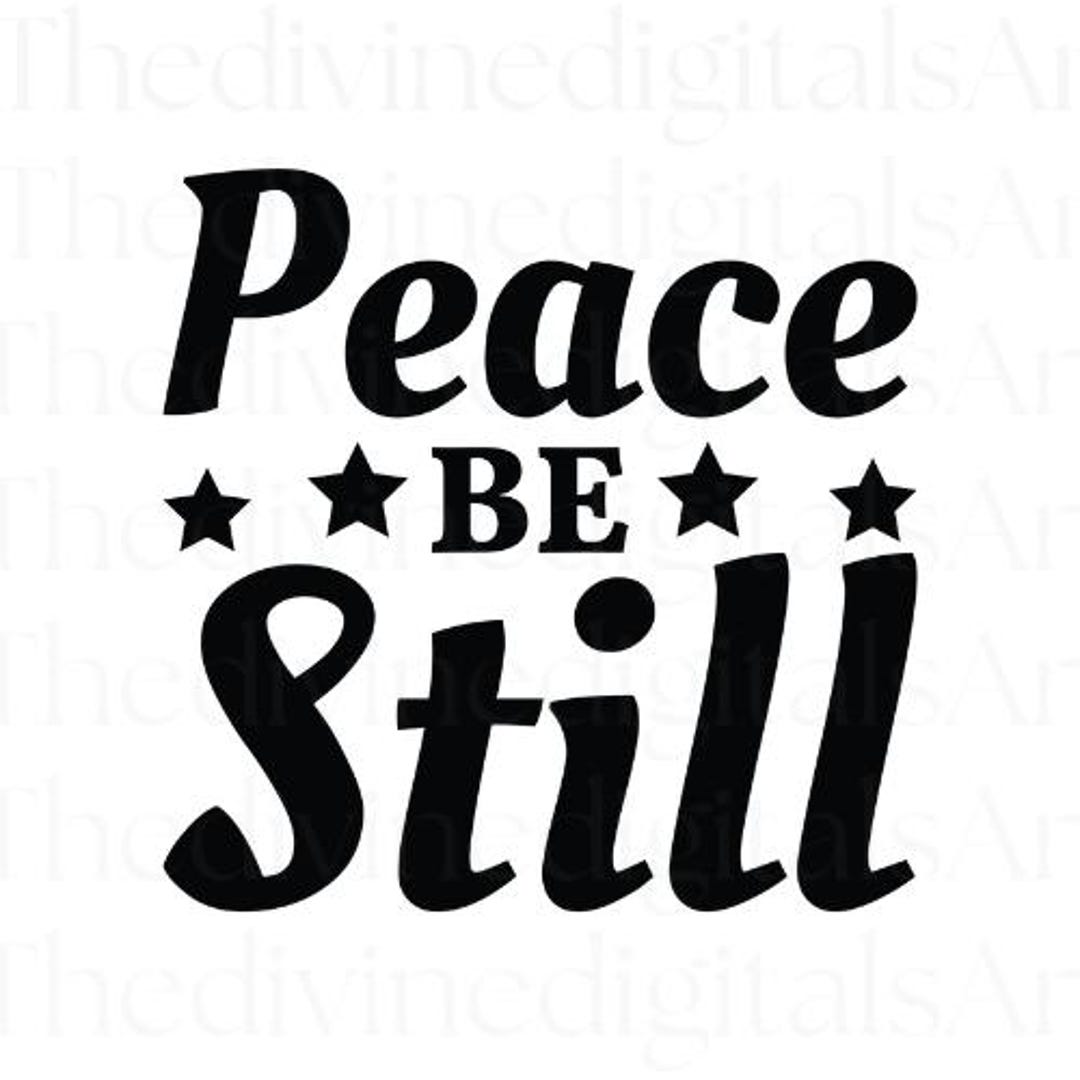 Peace Be Still SVG: Faith PNG, Jesus Shirt (digital Files) - Etsy Canada